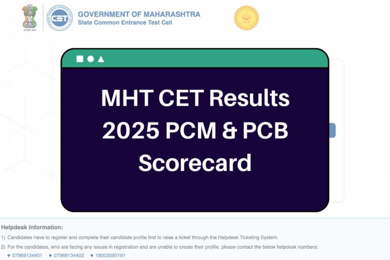 MHT CET Results 2025 on 16th June: cetcell.mahacet.org PCM & PCB Scoreacard - DBRAU